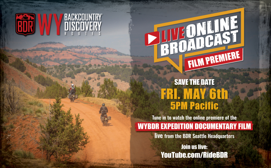 WYBDR Live Online Film Premiere - Backcountry Discovery Routes